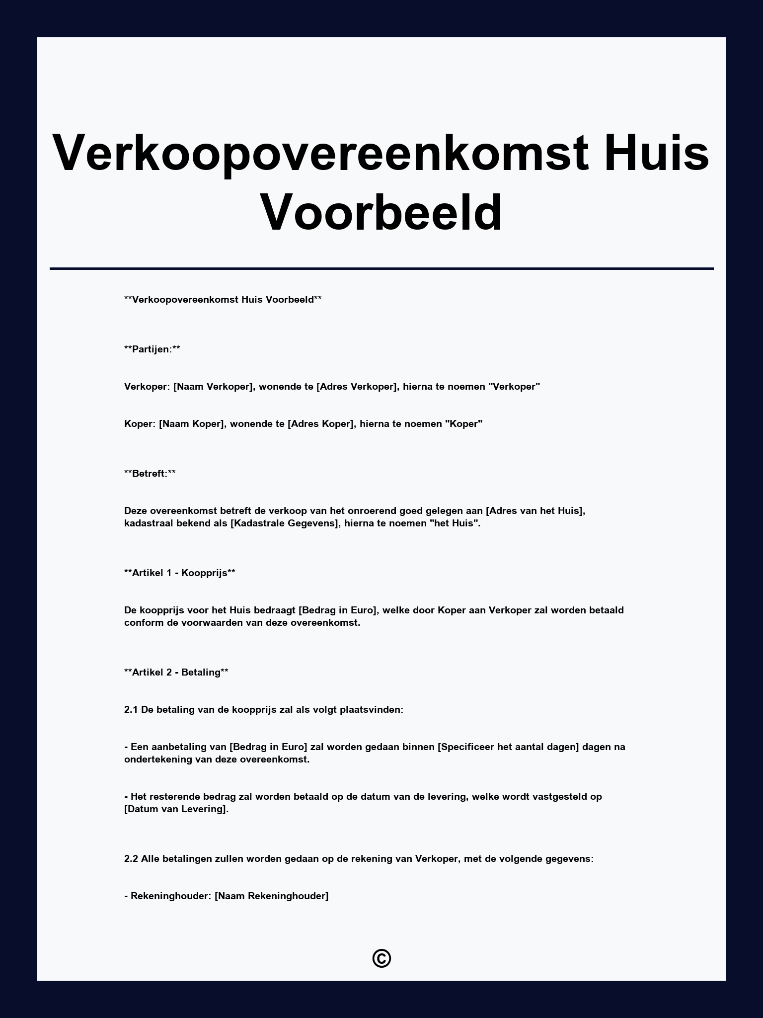 Verkoopovereenkomst Huis Voorbeeld